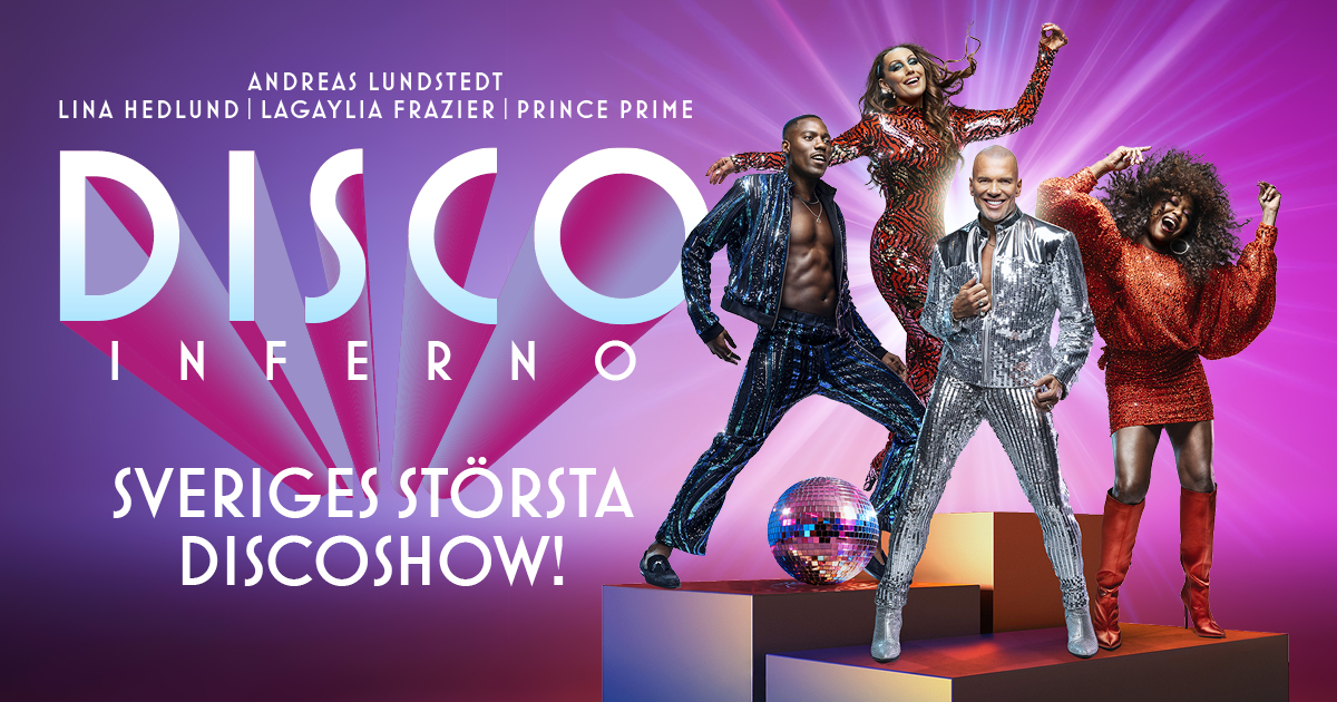 Disco Inferno - Sveriges Största Discoshow - Hotellpaket